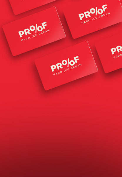 Flavors – PROOF Hard Ice Cream